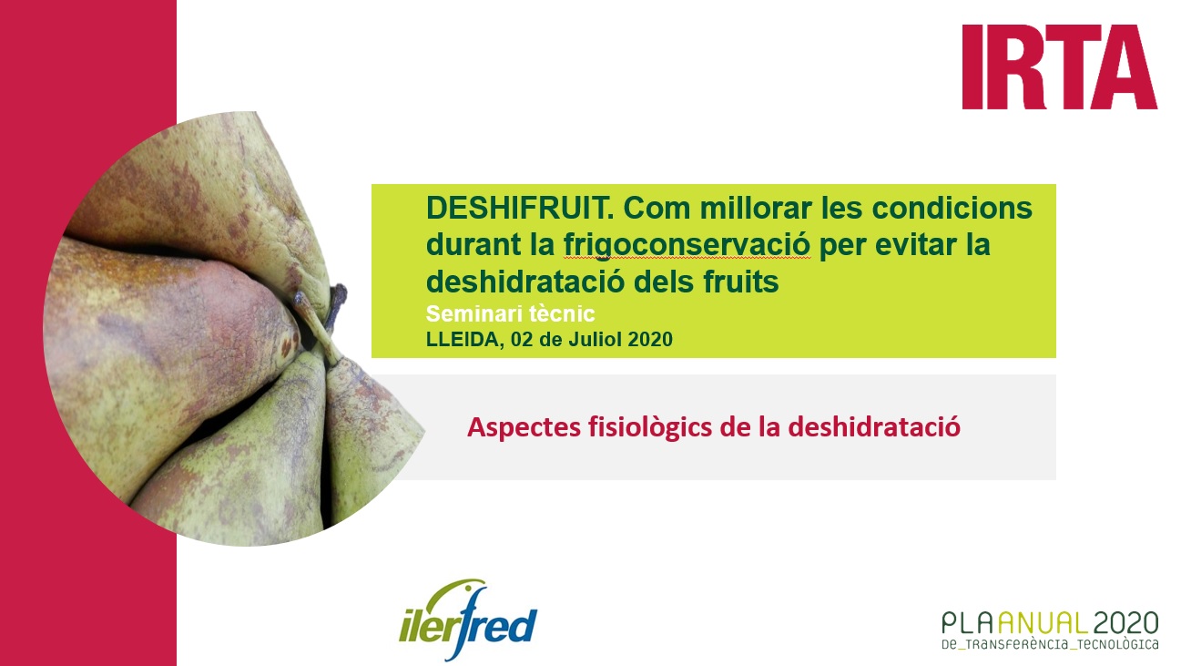 Vídeo DESHIFRUIT: Conceptos de deshidratación de la fruta - IRTA